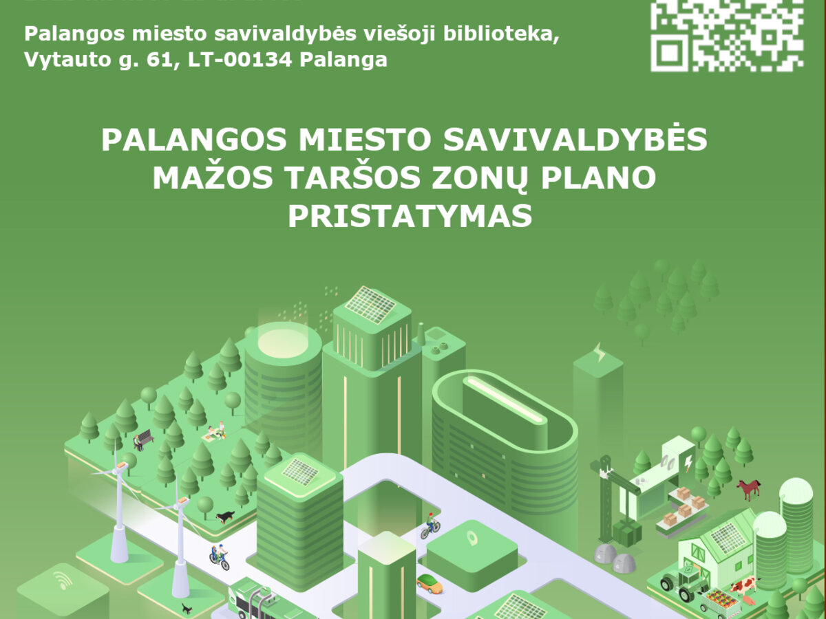 Kviečiame į Palangos miesto savivaldybės mažos taršos zonų plano ...